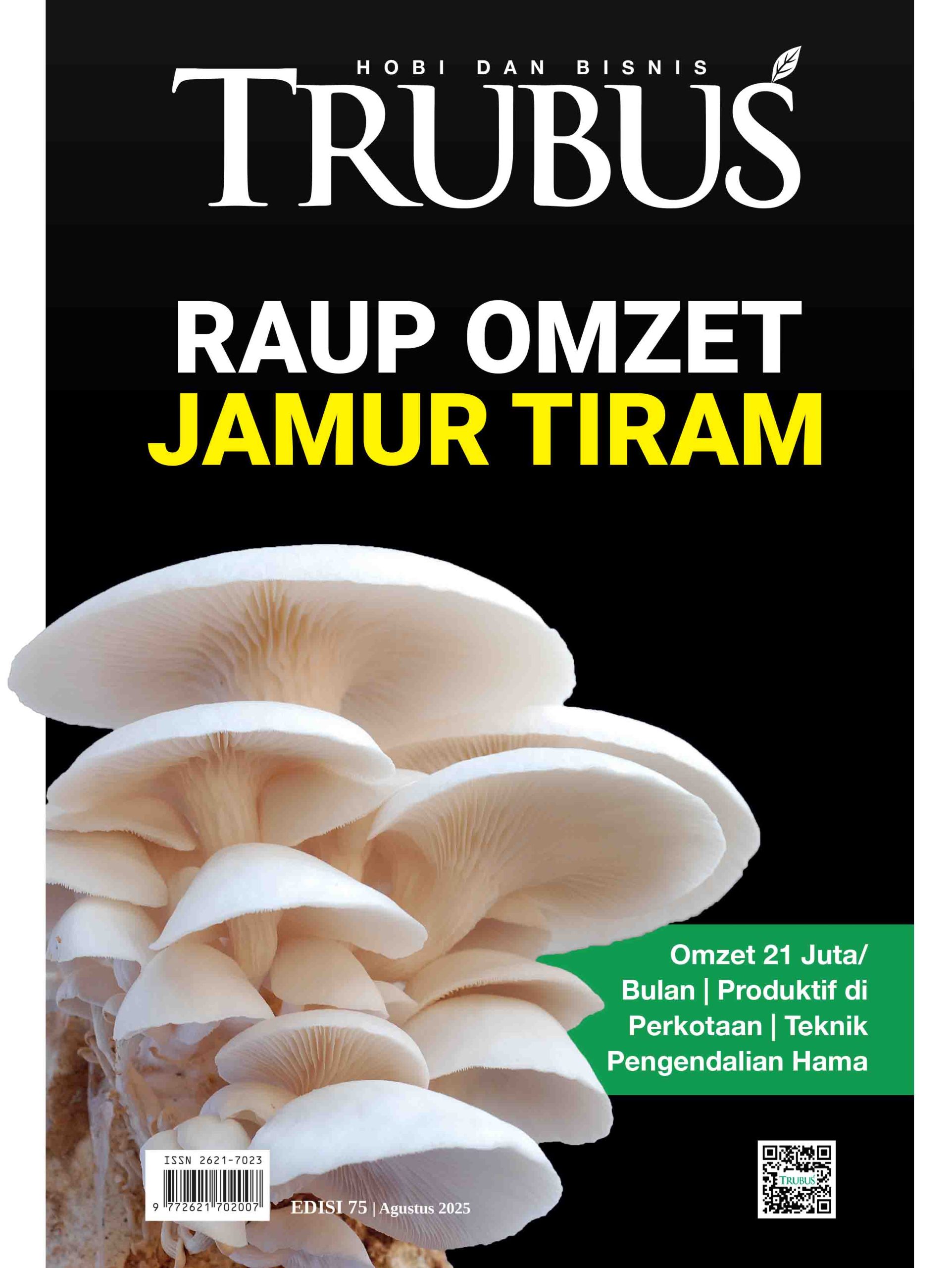 Raup Omzet Jamur Tiram | Majalah Trubus Digital